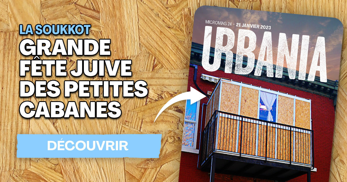 La Soukkot : grande fête juive des petites cabanes | Micromag URBANIA