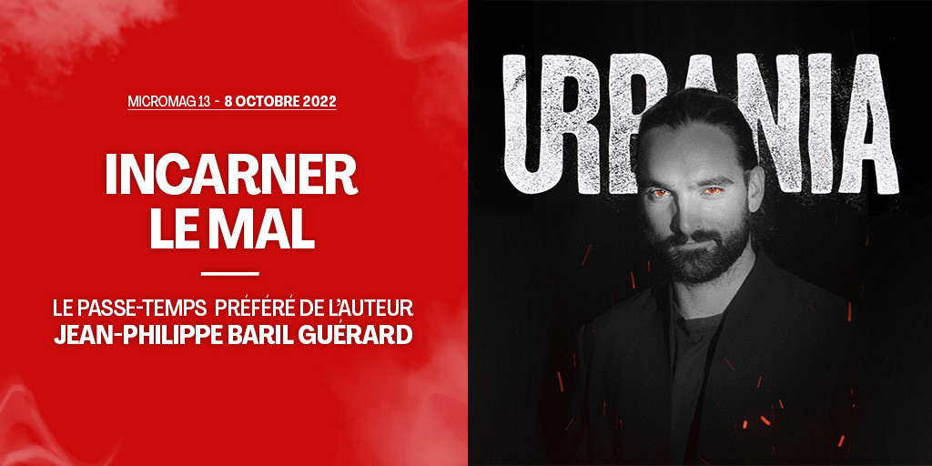 Incarner le mal, le passe-temps préféré de l’auteur Jean-Philippe Baril ...