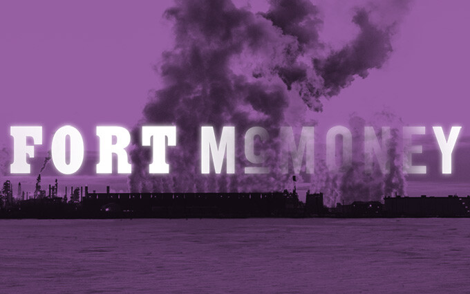 Fort McMoney | URBANIA